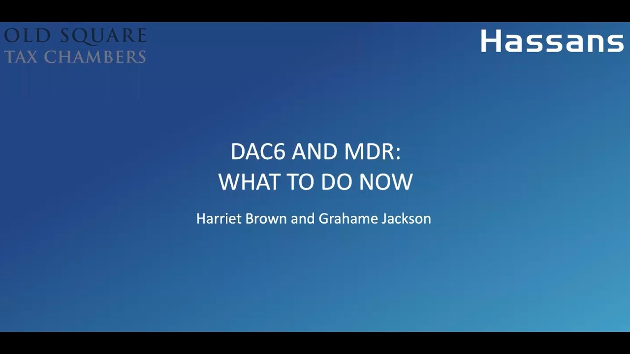 DAC6 and MDR: What To Do Now - Webinar - YouTube