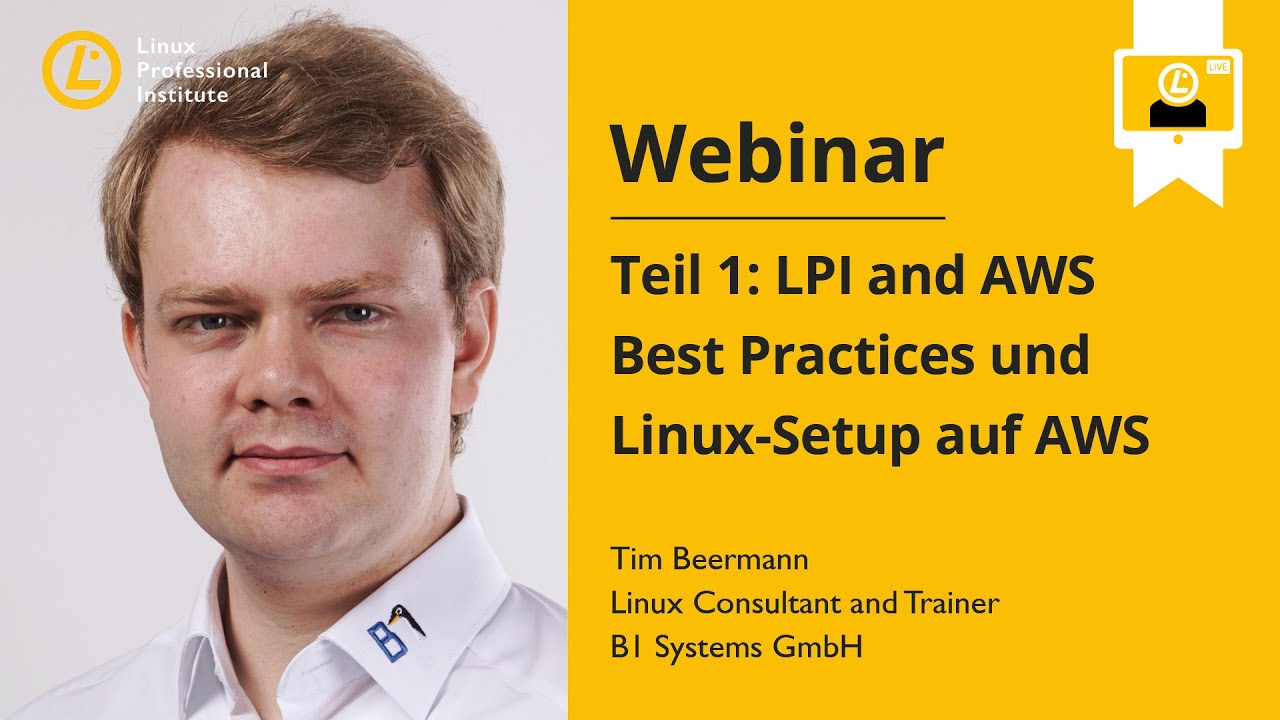 LPI and AWS - Best Practices und Linux-Setup auf AWS - Webinar mit Tim Beermann - YouTube