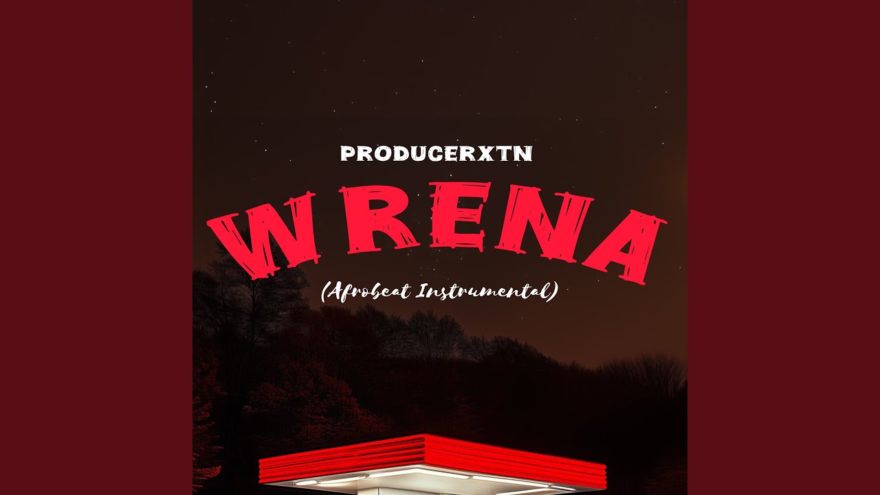 WRENA (Instrumental Version) - YouTube