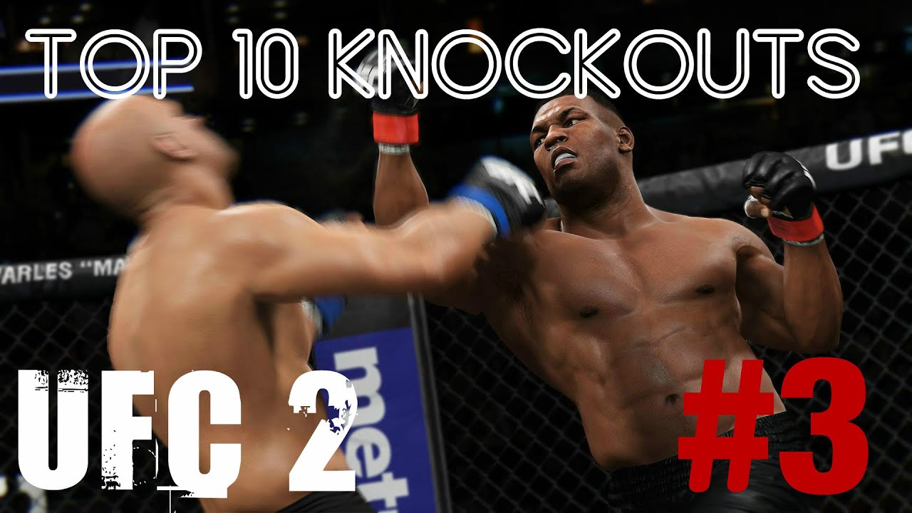 BLOOD EVERYWHERE!! TOP 10 UFC 2 KNOCKOUTS #3! - YouTube