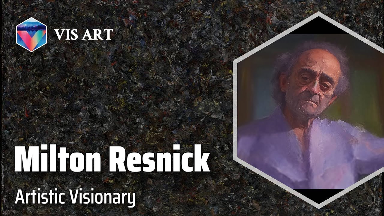 Milton Resnick: Master of Abstract Expressionism｜Artist Biography - YouTube