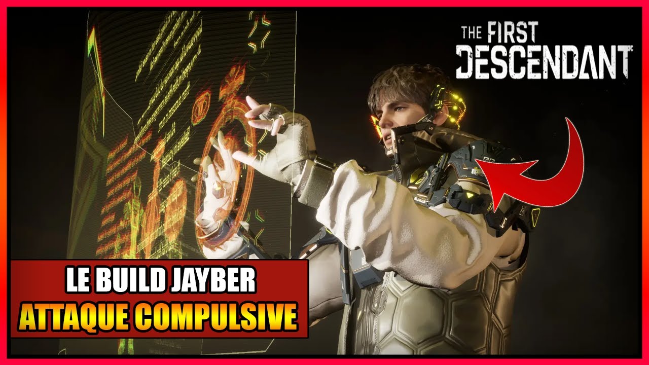 GUIDE/TUTO - LE BUILD JAYBER ATTAQUE COMPULSIVE SUR THE FIRST ...