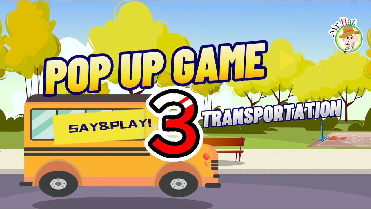 Pop Up Words | Little Kids TRANSPORTATION 3 | English Game for Kids ...