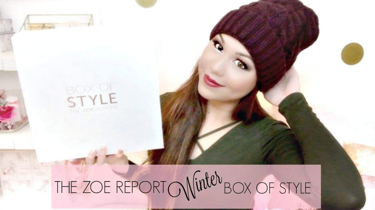 The Zoe Report Box Of Style | Winter 2016 ♡ Amberallure - YouTube