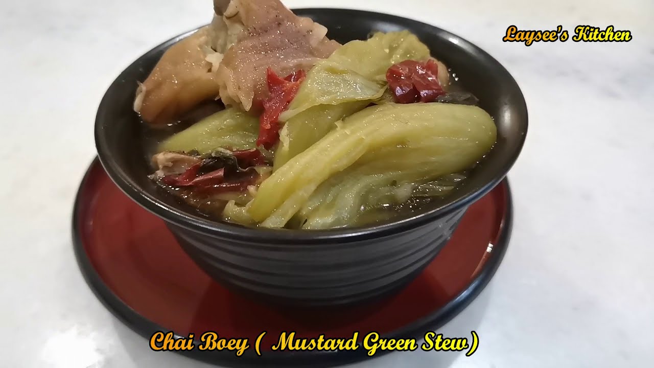Mustard Green Stew (Chai Boey) | Laysee's Kitchen - YouTube