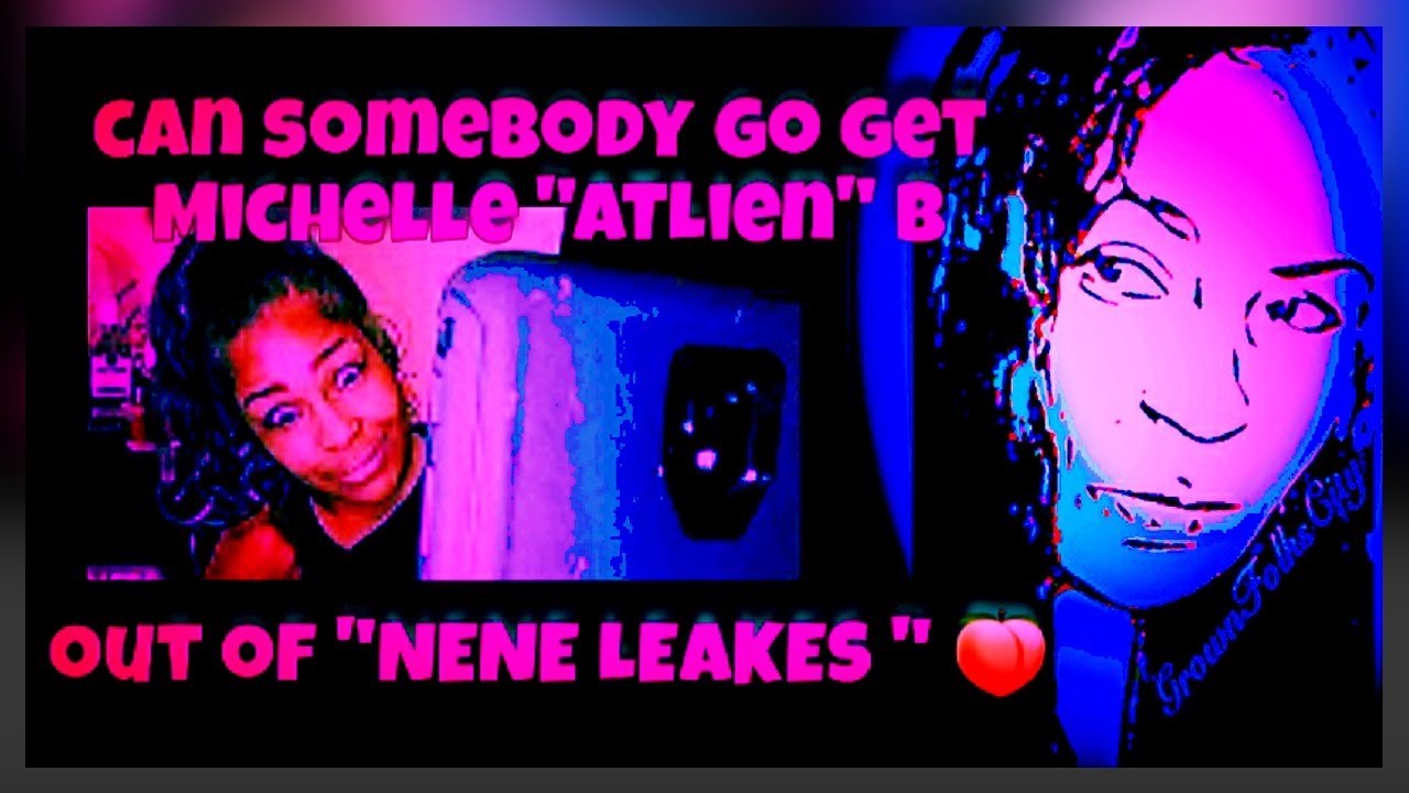 NENE LEAKES CLOSE YOUR LEGS TO MARRIED MEN |Michelle ATLien needs to ...