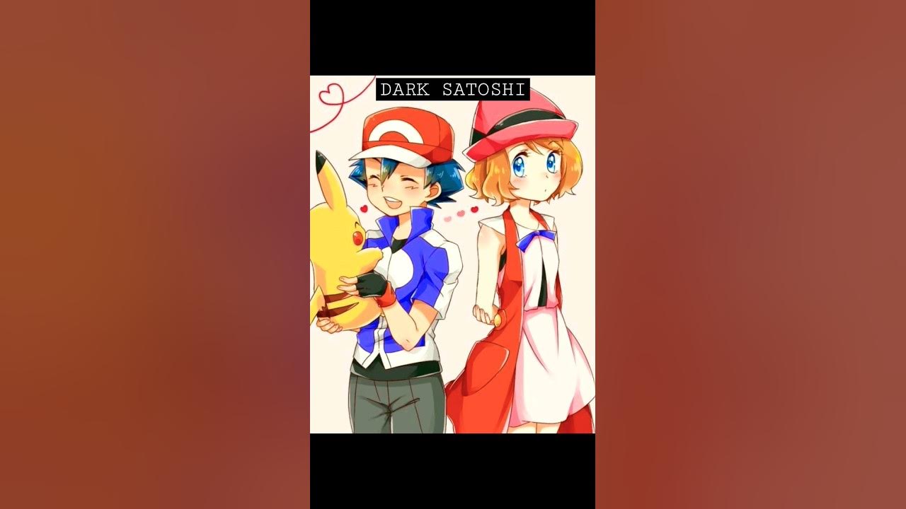 Satoshi X Serena ππ Sona Kitna Sona Ha π₯ π₯ Youtube