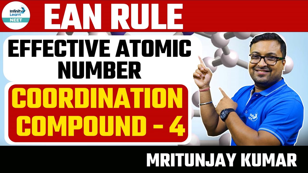 Effective Atomic Number (EAN) Rule || Coordination Compound - 4 || # ...