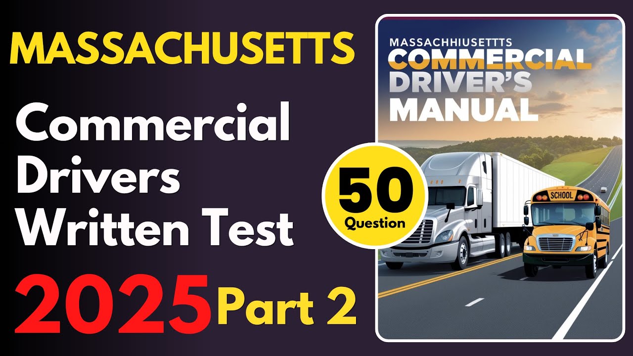 Massachusetts Commercial Drivers Written Practice Test | Part 2 | CDL ...
