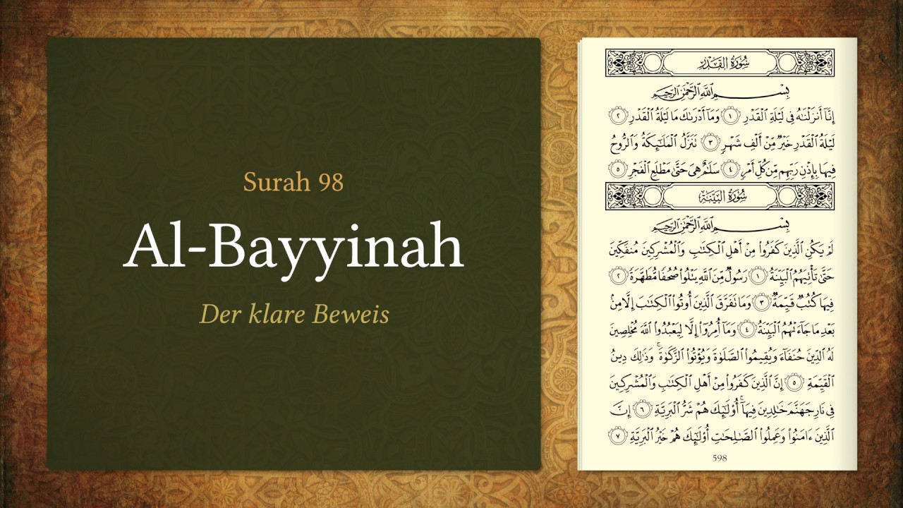 Surah 98 - Al Bayyinah - Der klare Beweis (Aya-by-aya Übersetzung ...