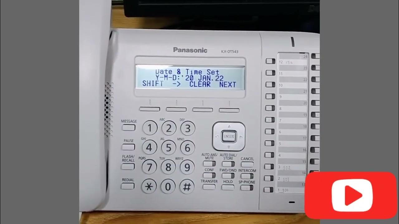 Panasonic kx-DT543 Master Set Time & Date programing Setting. - YouTube