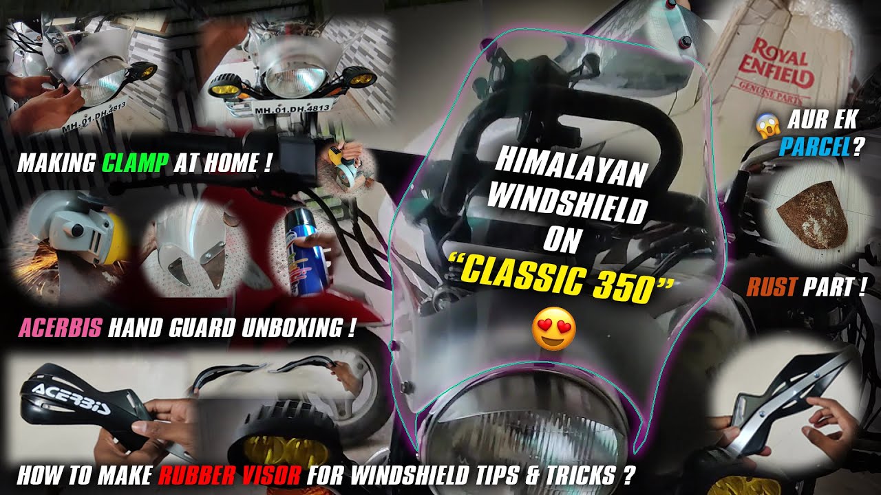 Himalayan windshield installed on classic 350 | With some additional ...