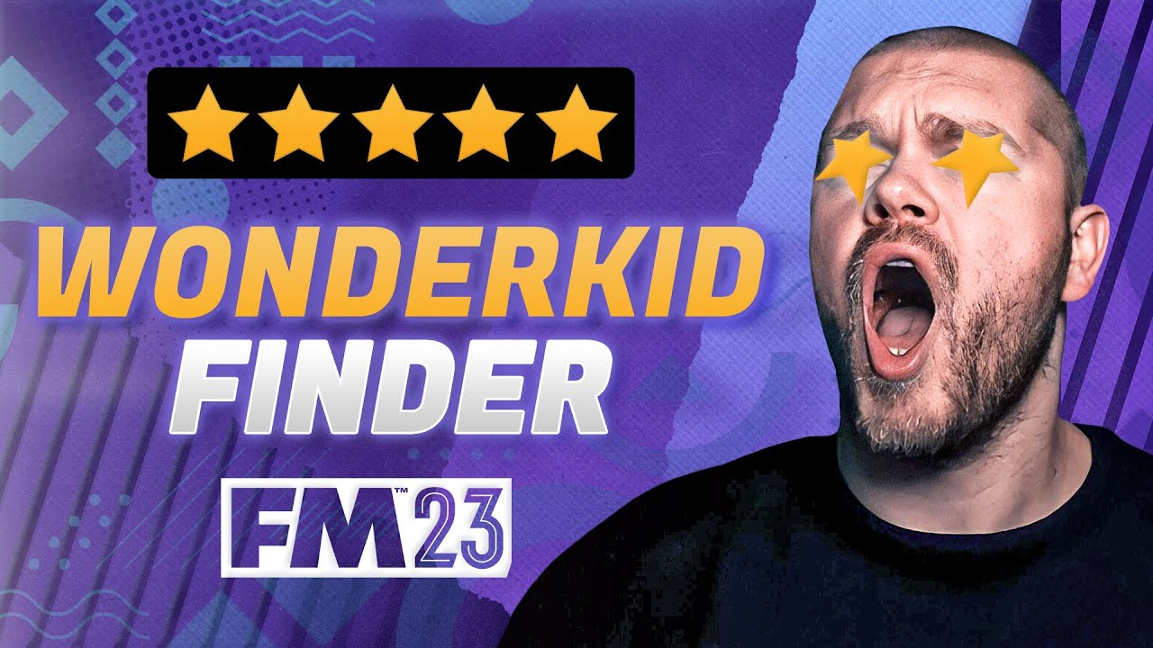 DO THIS To Find The Best FM23 Wonderkids - YouTube