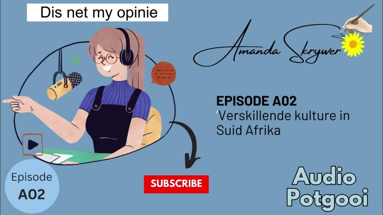 Ep A02 Verskillende Kulture In Suid Afrika Youtube