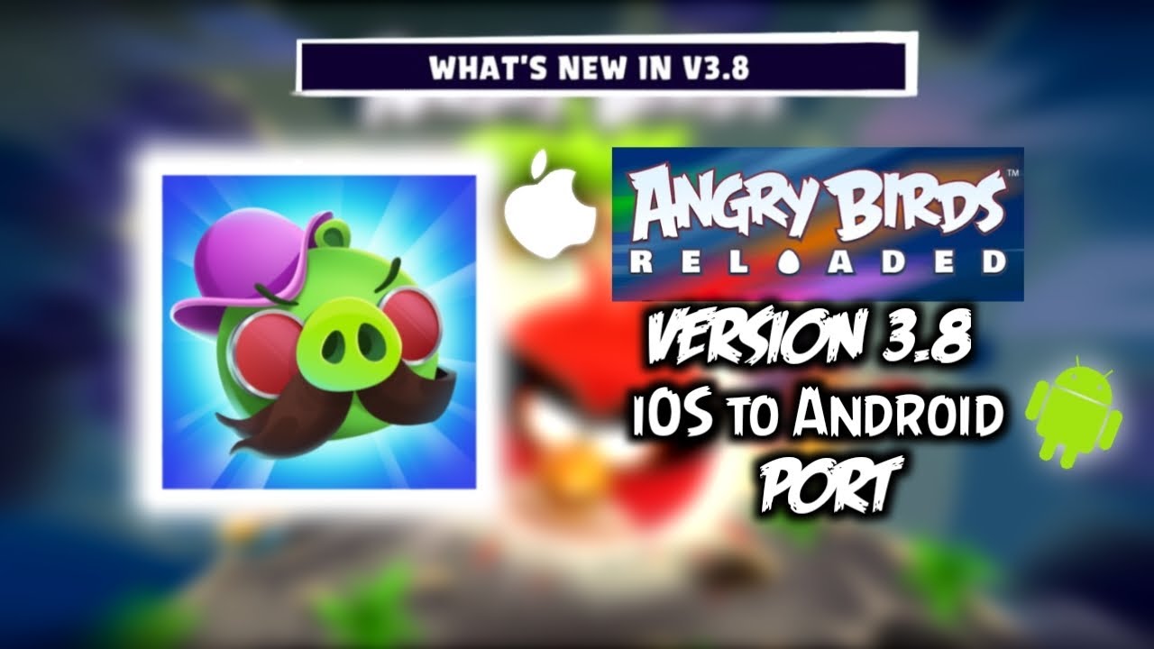 Angry Birds Reloaded V3.8 Android Port Apk + Gameplay On Android! - YouTube