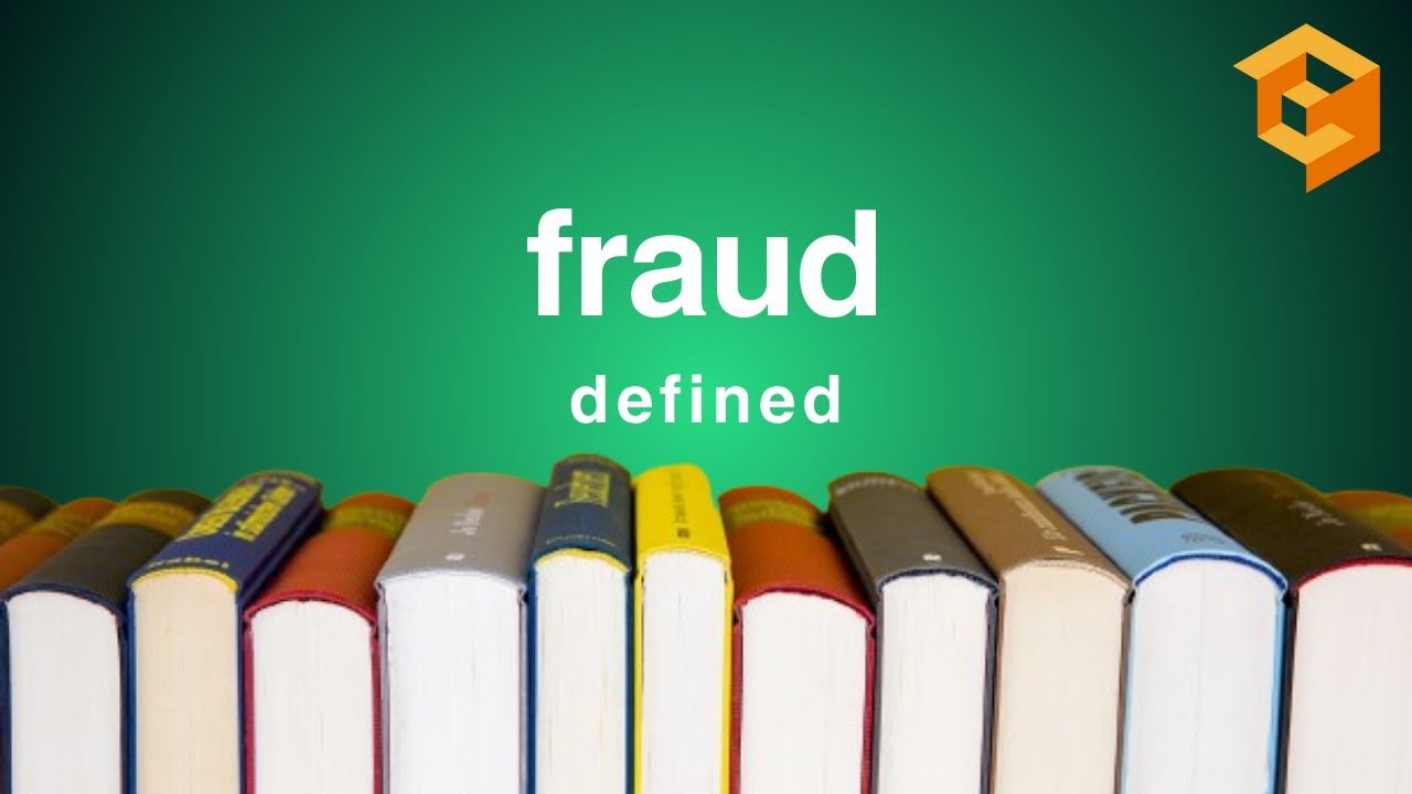 Fraud | Legal Term Defined (Property Definitions for Law School and Bar ...