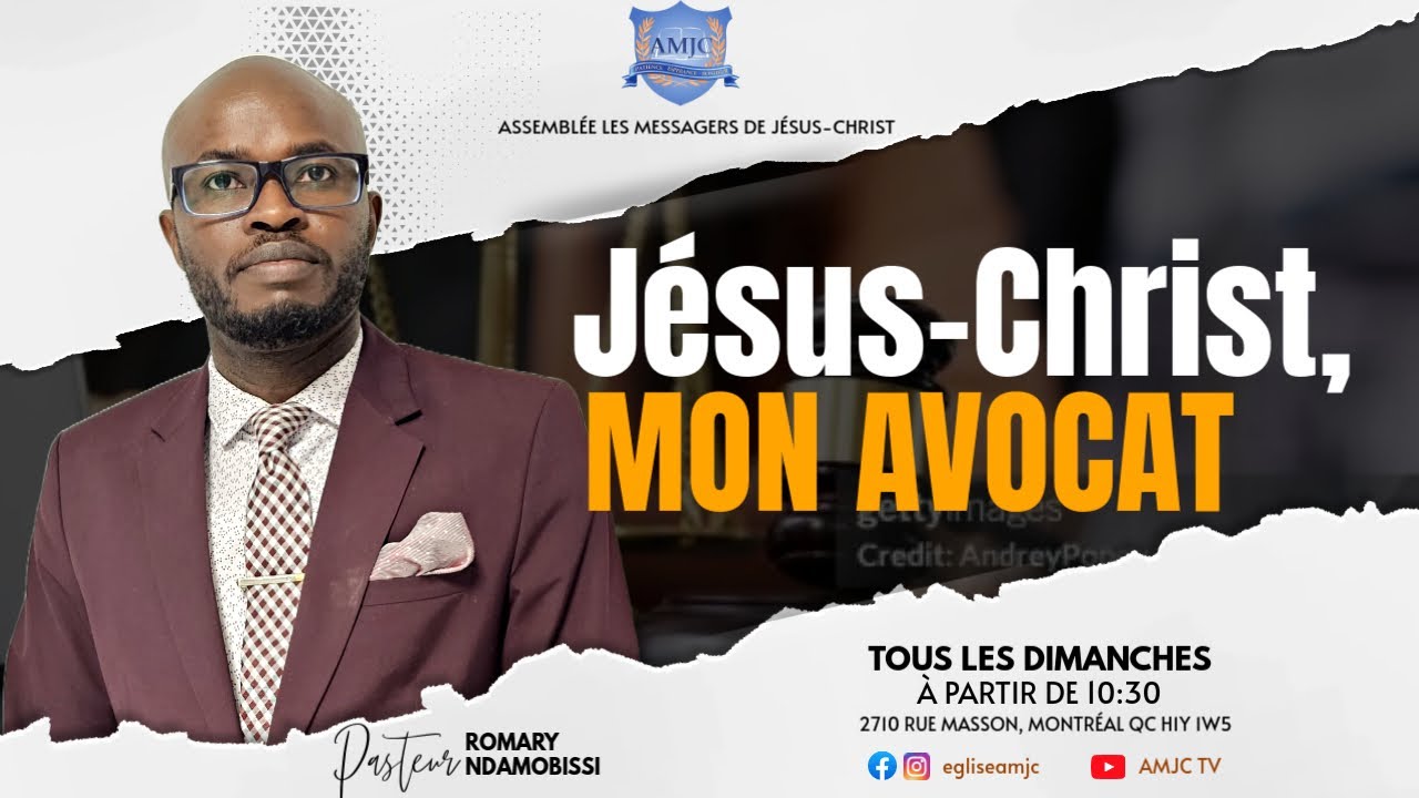 JÉSUS-CHRIST, MON AVOCAT - Past Romary Ndamobissi I AMJC TV - YouTube