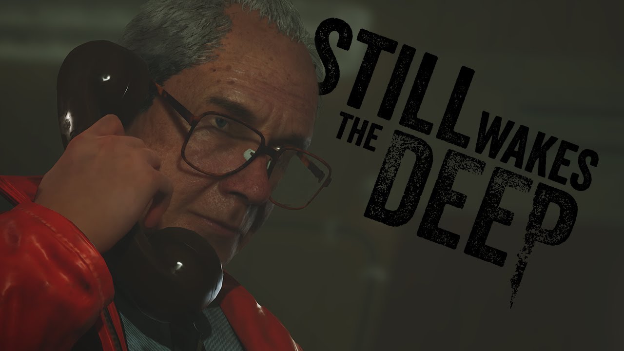 THIS IS ONE SCARY SCOTSMAN | STILL WAKES THE DEEP PART 3 - YouTube