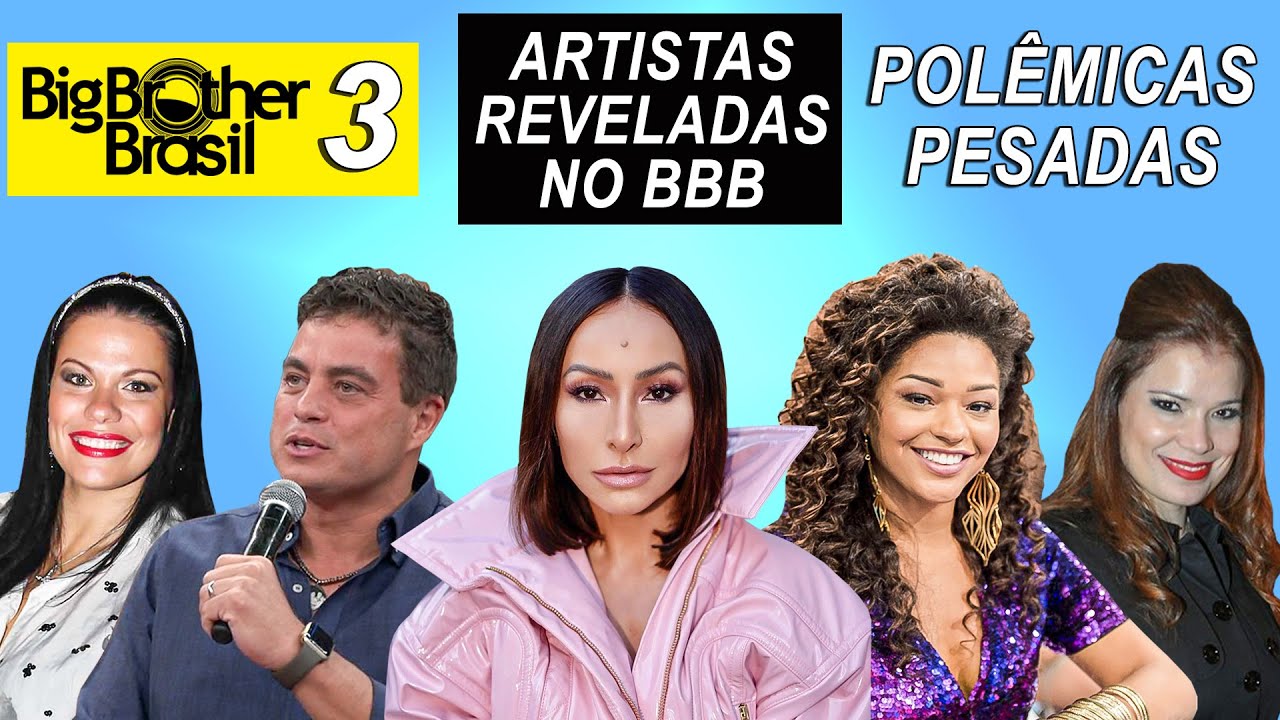 VEJA O QUE ACONTECEU COM TODOS OS PARTICIPANTES DO BBB3 E POR ONDE ...