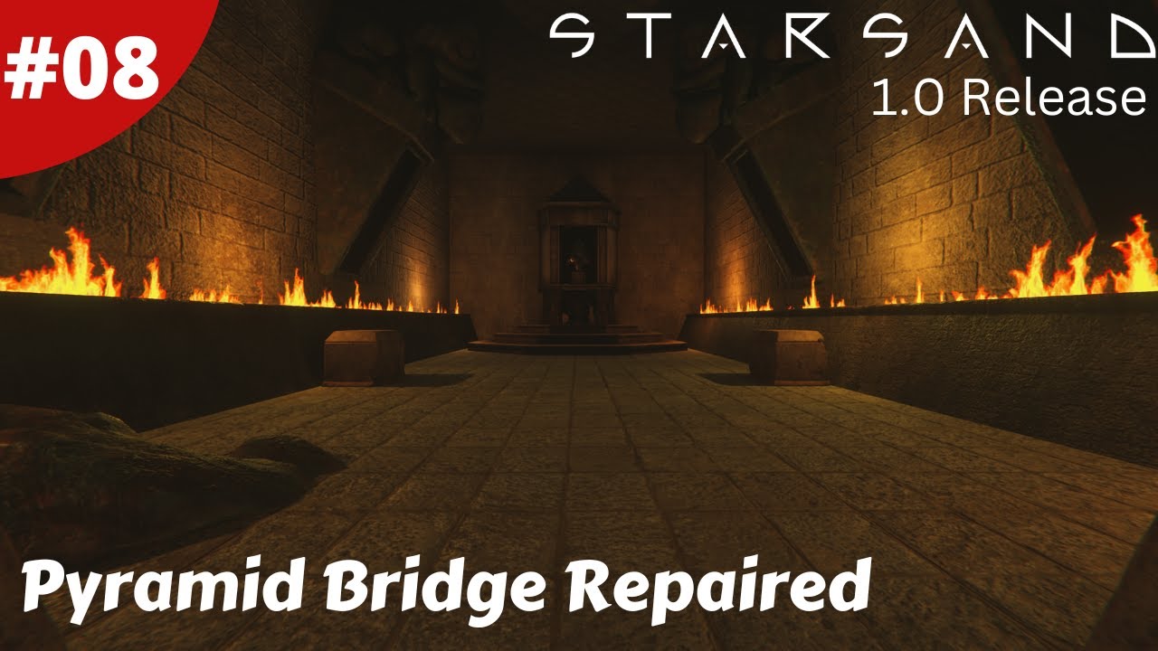 Pyramid Bridge Repaired New Area Opened - Starsand - #08 - Gameplay ...