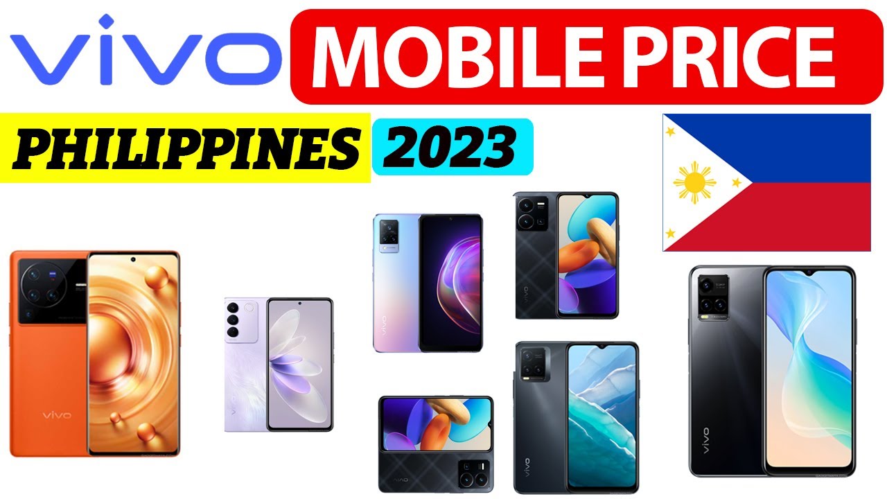 Vivo Mobile Price List 2023 Philippines || Price Dot PH - YouTube
