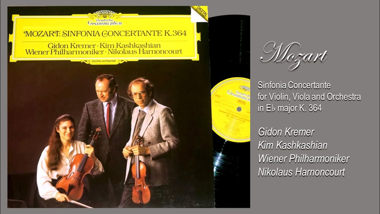 MOZART - Sinfonia Concertante K. 364 ~ Kashkashian, Kremer, Wiener ...