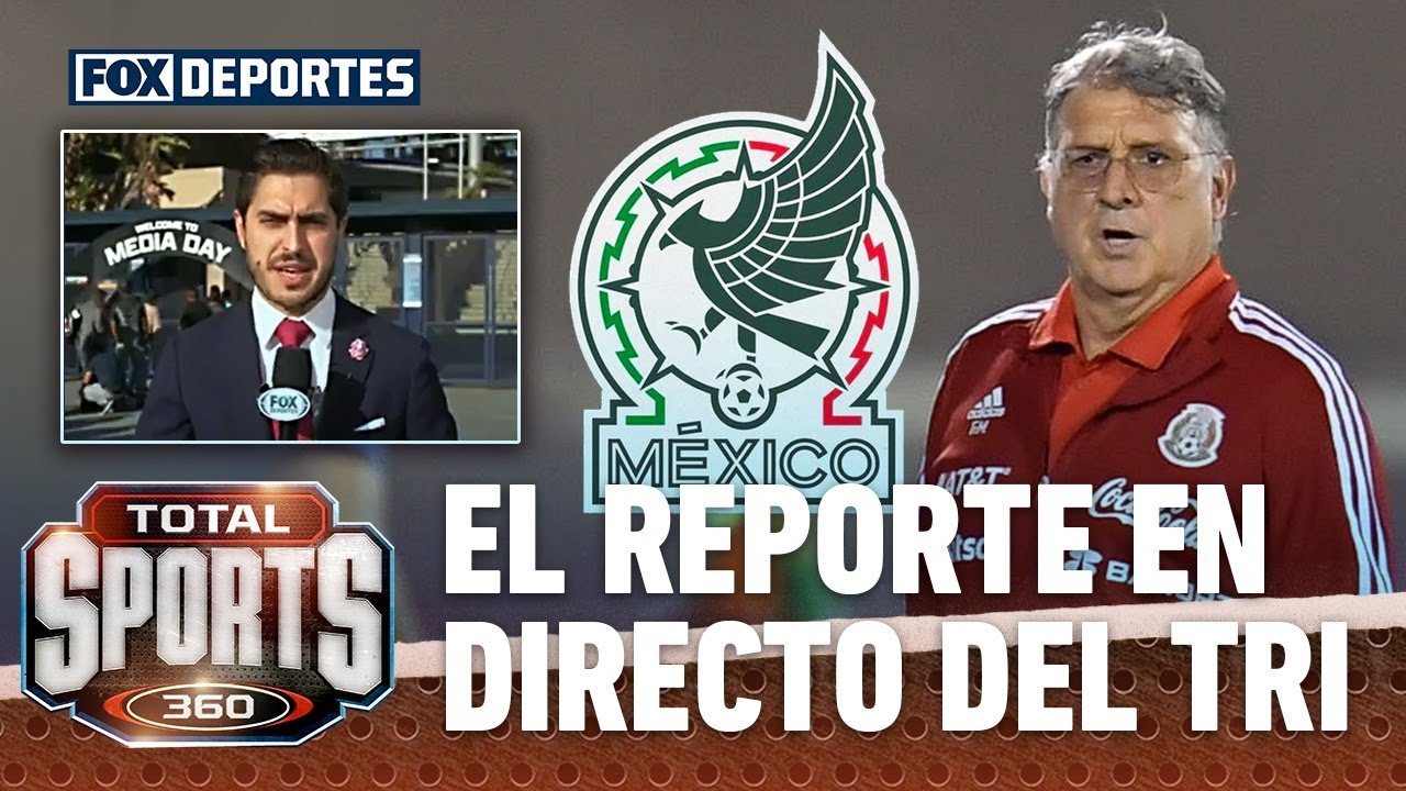 Rodolfo Landeros con el reporte de la Selección Mexicana: Total Sports ...