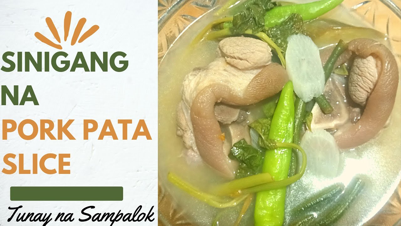 Sinigang na Pork Pata Slice | Sinigang Recipe | Lutong Bahay - YouTube