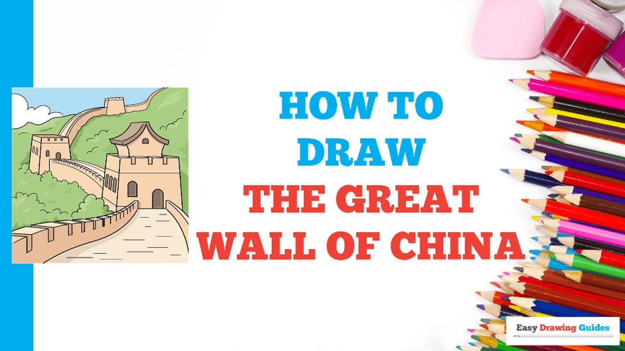 How to Draw the Great Wall of China: Easy Step by Step Drawing Tutorial ...
