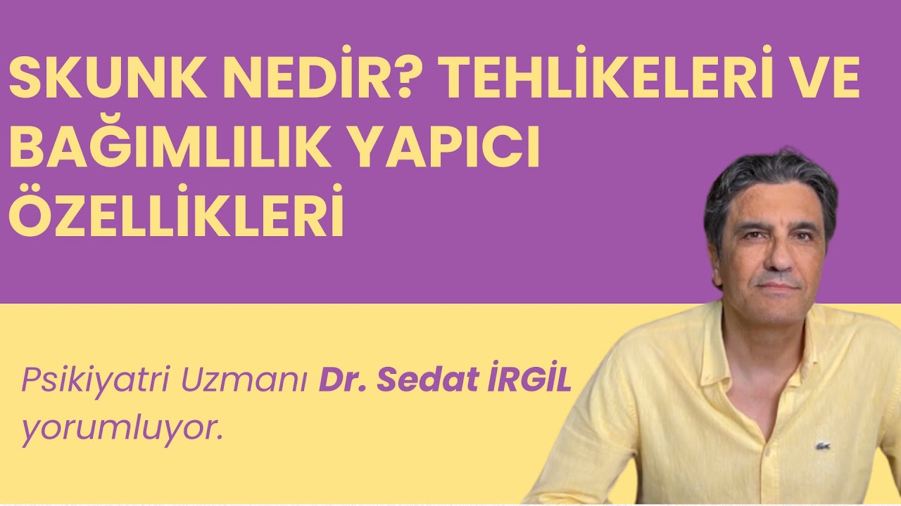 Skunk Nedir? Tehlikeleri ve Bağımlılık Yapıcı Özellikleri - YouTube
