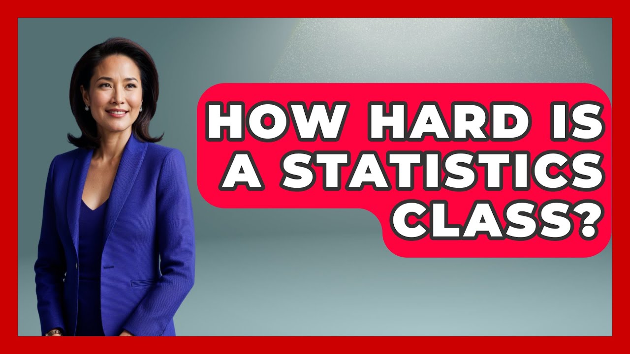 How Hard Is A Statistics Class? - The Friendly Statistician - YouTube