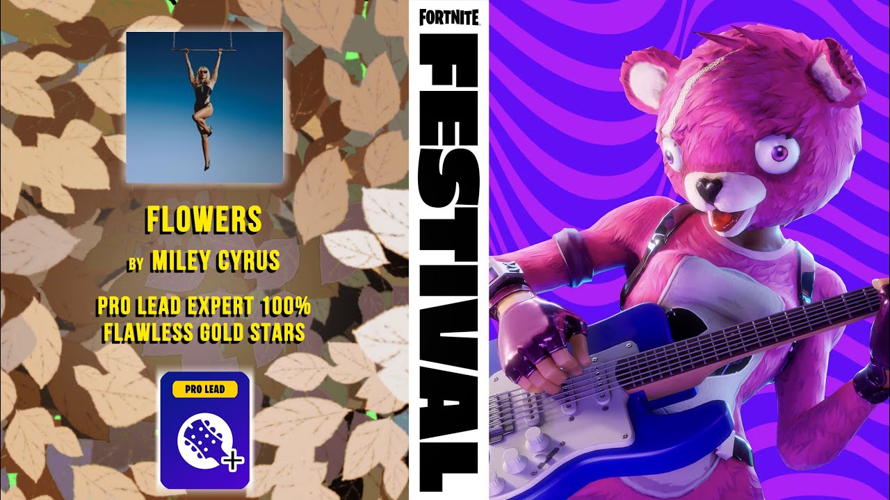 Fortnite Festival: Flowers by Miley Cyrus Pro Lead X 100% Flawless ...
