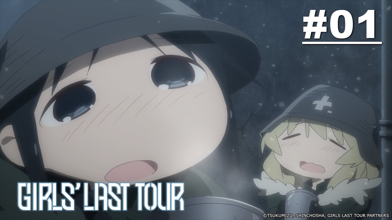Girls' Last Tour - Episode 01 [English Sub] - YouTube