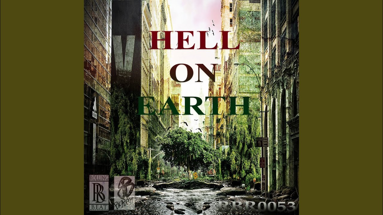 Hell on Earth - YouTube
