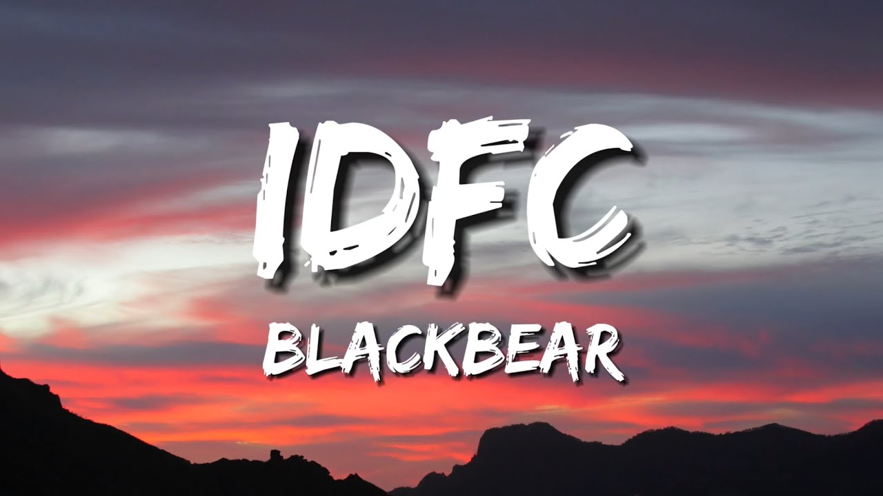 Blackbear - "Idfc" (Acoustic) (Lyrics) - YouTube