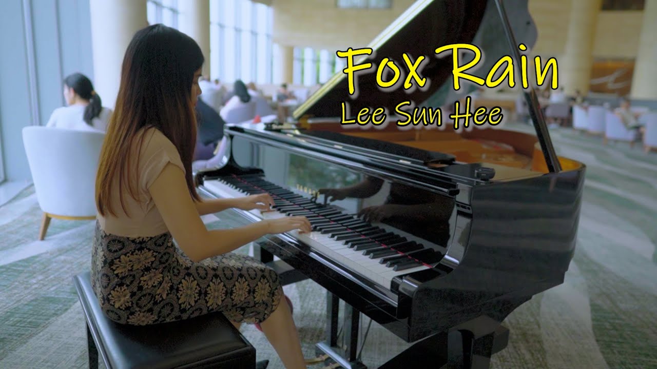 Fox Rain - Lee Sun Hee ( Live Piano Cover - Short Version ) [My ...