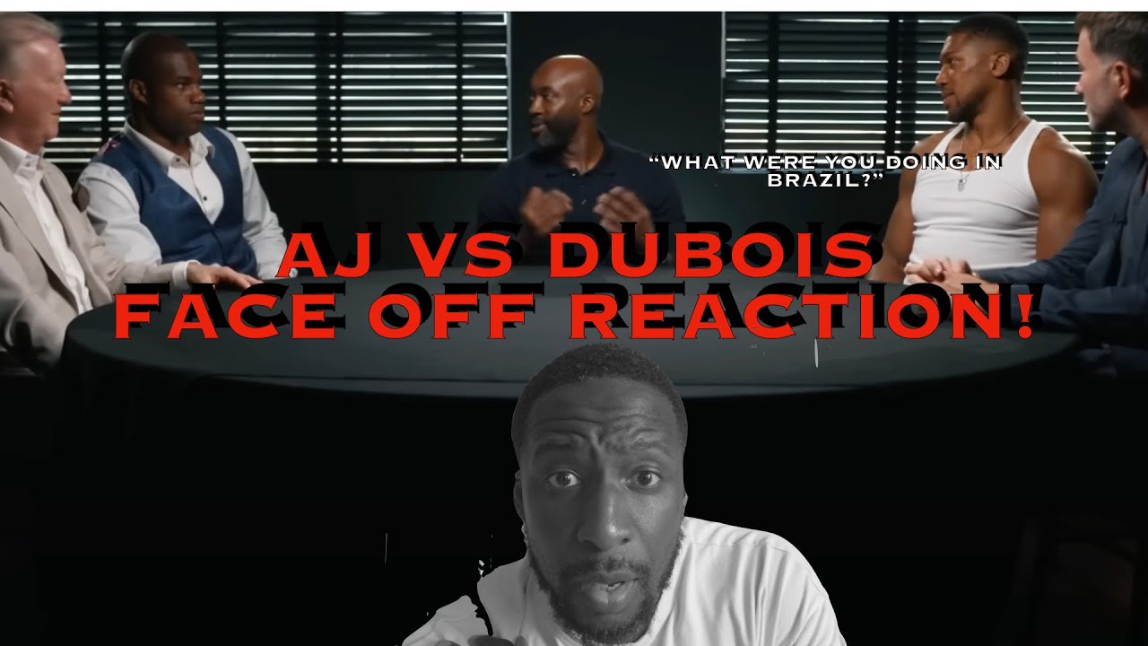 AJ VS DUBOIS FACE OFF REACTION! | WHAT WERE THE BEST BITS?! - YouTube