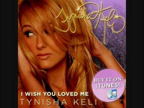 Tynisha Keli - I Wish You Loved Me * Request + Download Link - YouTube Music