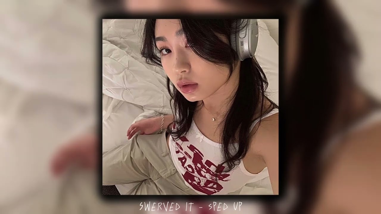 𝘺𝘦𝘢𝘵 - 𝘴𝘸𝘦𝘳𝘷𝘦𝘥 𝘪𝘵 (𝘴𝘱𝘦𝘥 𝘶𝘱) ♡ - YouTube