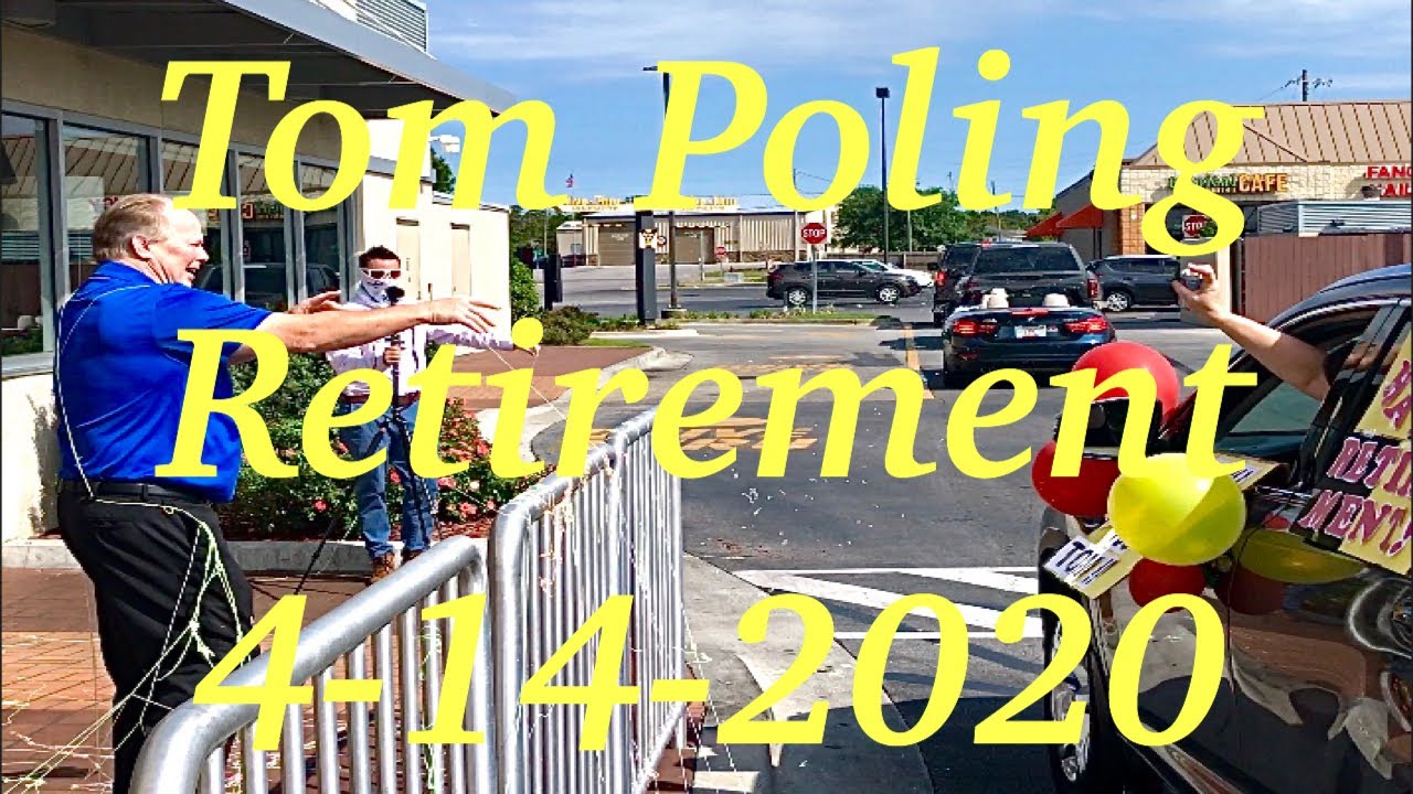 Tom Poling Retirement 4-14-2020 - YouTube