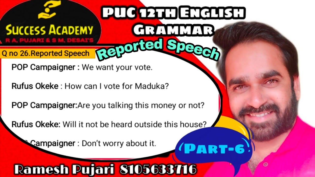 2nd PUC English Grammar PUC 12th Part 6 Reported Speech Ramesh Pujari 2nd-puc-english-grammar-puc-12th-part-6-reported-speech-ramesh-pujari