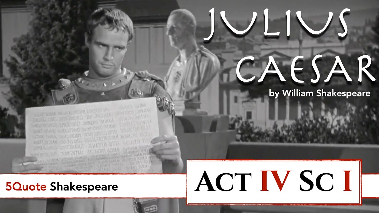 Julius Caesar Act 4 Scene 1 Close reading Analysis - YouTube