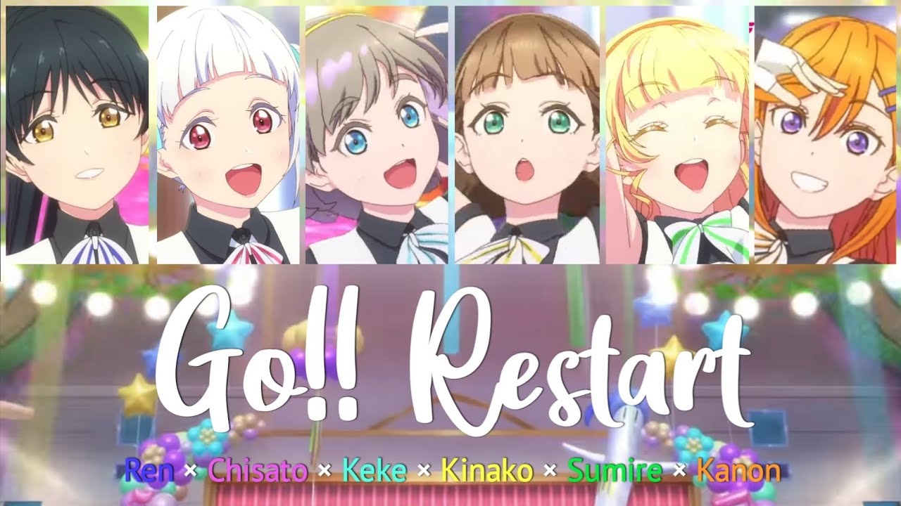 Ren, Chisato, Keke, Kinako, Sumire, Kanon - Go!! Restart (Color coded ...