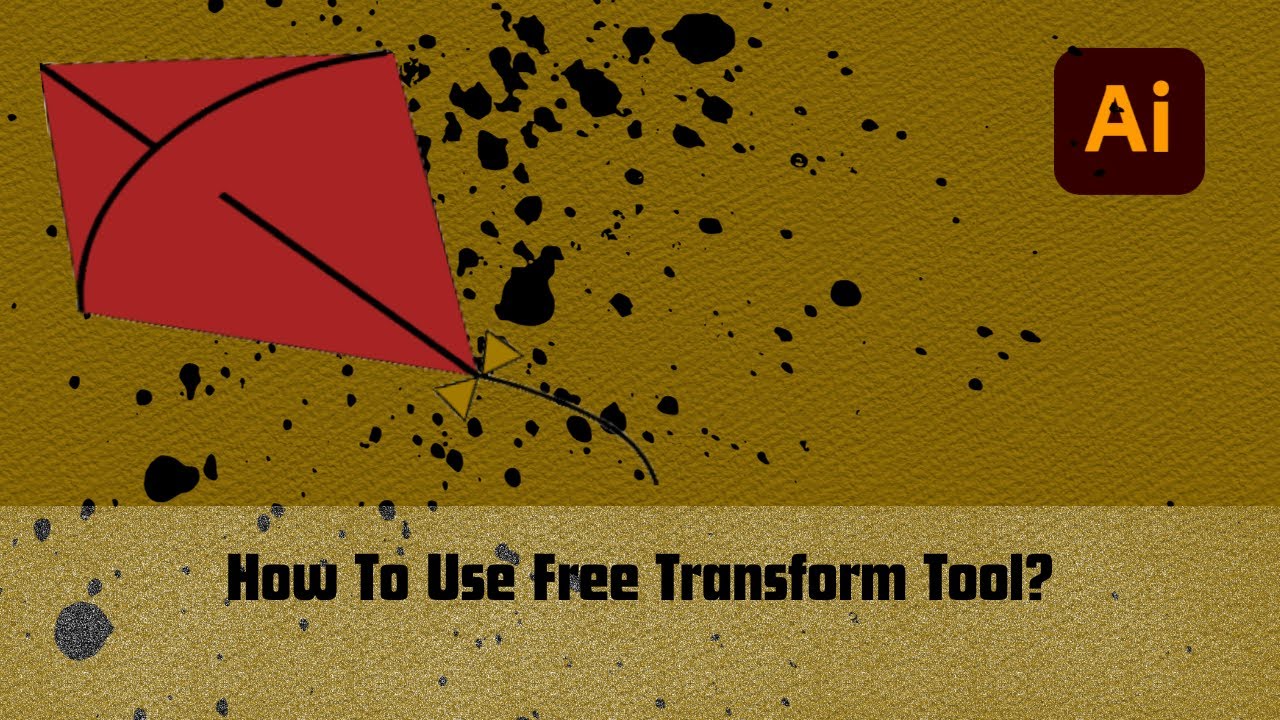 Using Free Transform Tool & Made a Kite | Adobe Illustrator | Lecture ...