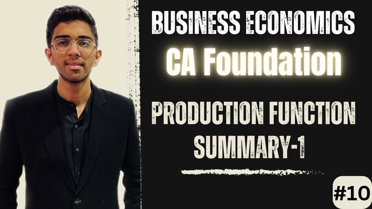 #10 Production Function Summary PART-1 | One Shot | Summary Notes ...