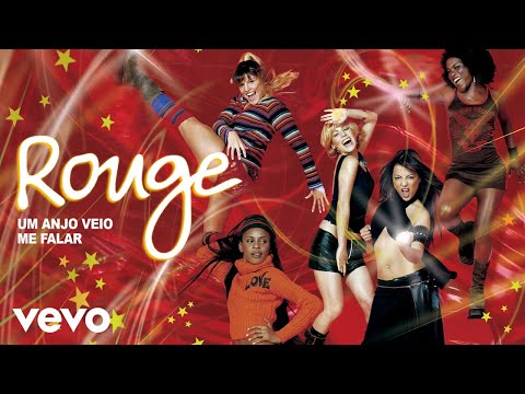 Rouge - Um Anjo Veio Me Falar (Angel in My Heart) (Áudio Oficial)