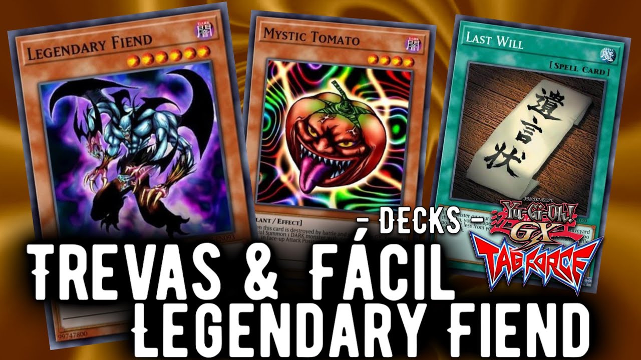 Yu-Gi-Oh! GX Tag Force Deck PT-BR - Legendary Fiend Deck (DECK FÁCIL DE ...