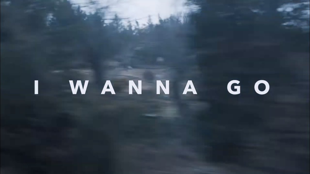 I Wanna Go... - YouTube