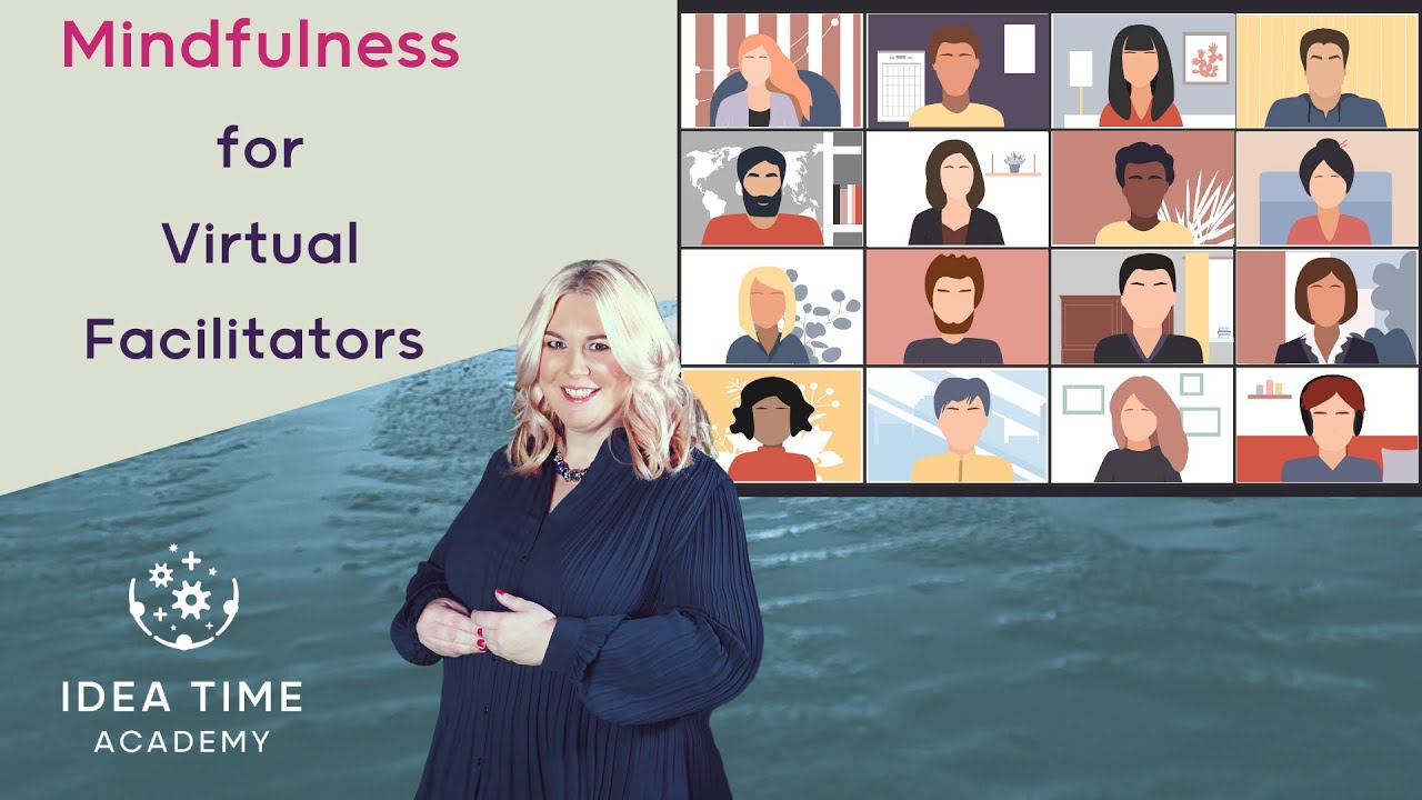 Mindfulness and Wellbeing Tips for Virtual Facilitators - YouTube