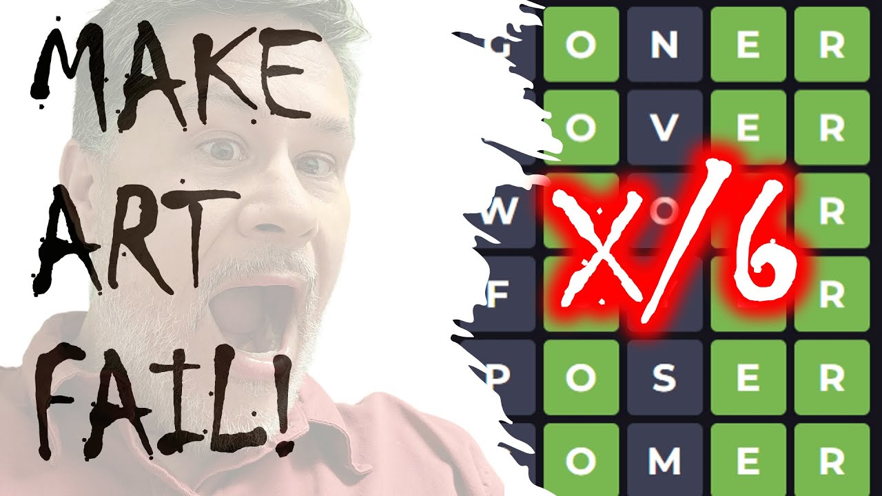 Make Art Fail Wordle Today - YouTube